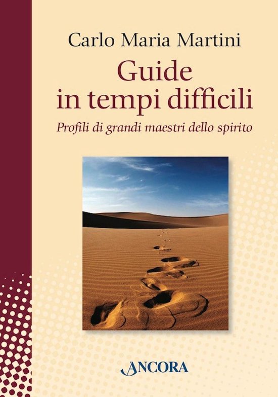Guide in tempi difficili (ebook), Carlo Maria Martini | 9788851414252 ...