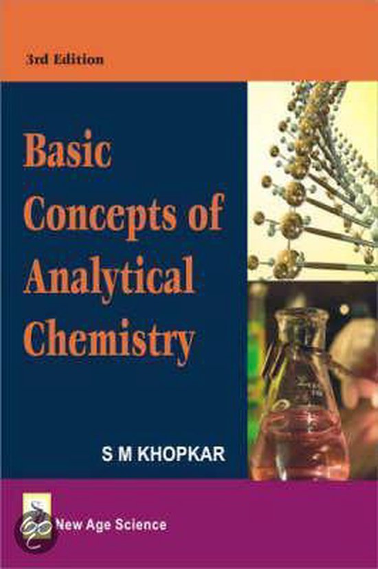 Basic Concepts of Analytical Chemistry | 9781906574000 | S. M. Khopkar ...