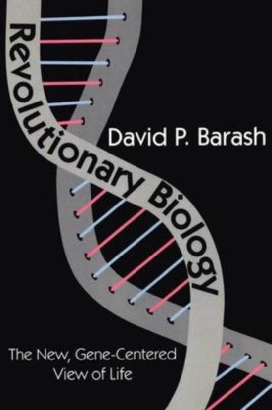 Revolutionary Biology, David P. Barash | 9780765809636 | Boeken | bol.com