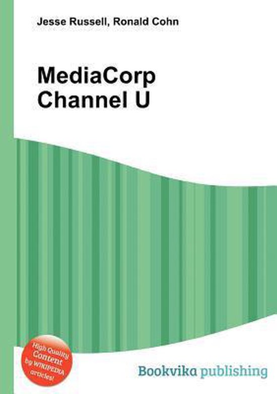 MediaCorp Channel U | 9785510945065 | Boeken | bol.com