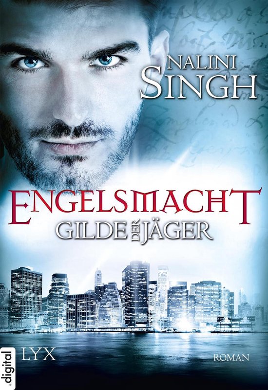 Elena-Deveraux-Serie 8 - Gilde der Jäger - Engelsmacht (ebook), Nalini ...