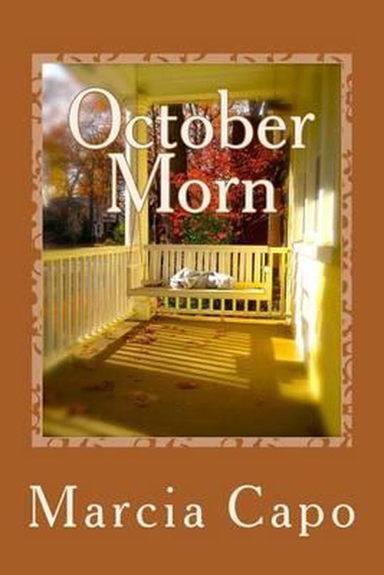 October Morn, Marcia Capo | 9781494962609 | Boeken | bol.com