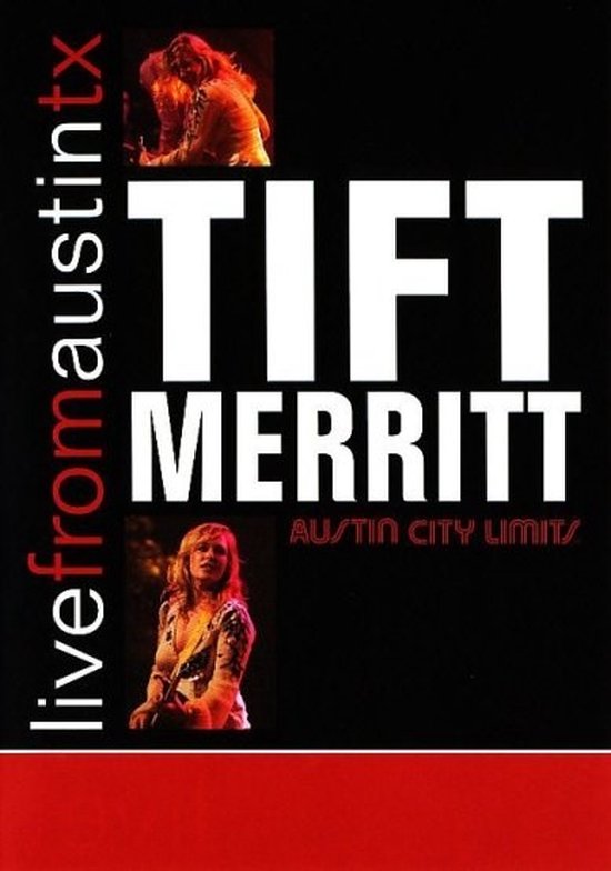 Live from Austin, Texas, Tift Merritt | Muziek | bol
