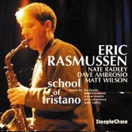 Eric Rasmussen - School Of Tristano (CD), Eric Rasmussen | Muziek | bol