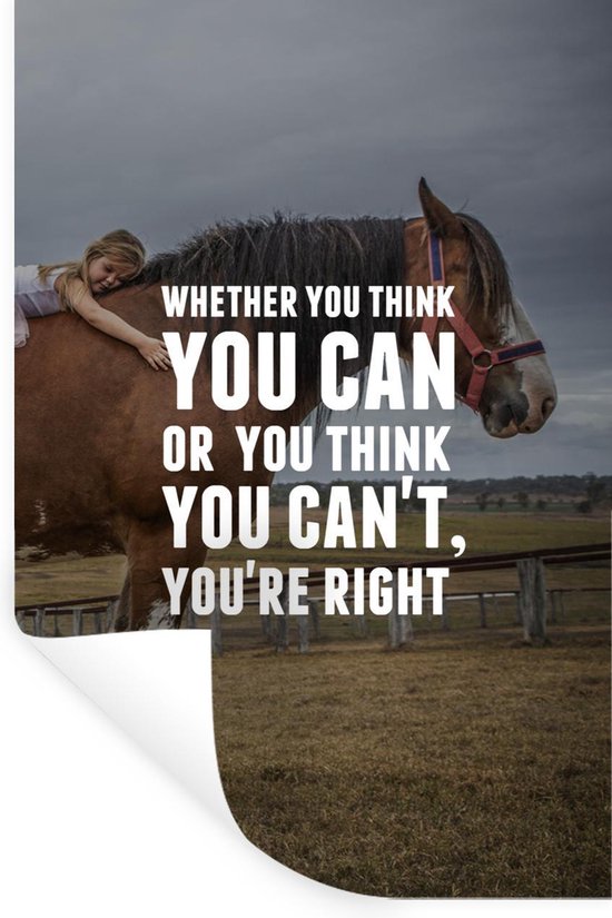 Muurstickers - Sticker Folie - Spreuken - Quotes - 'Whether you think ...