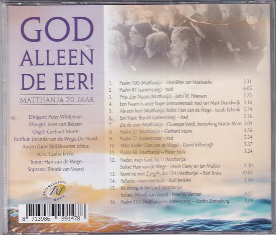 God alleen de eer! - 20 jaar Interkerkelijk Jongerenkoor Matthanja o.l.v. Peter... | bol.com