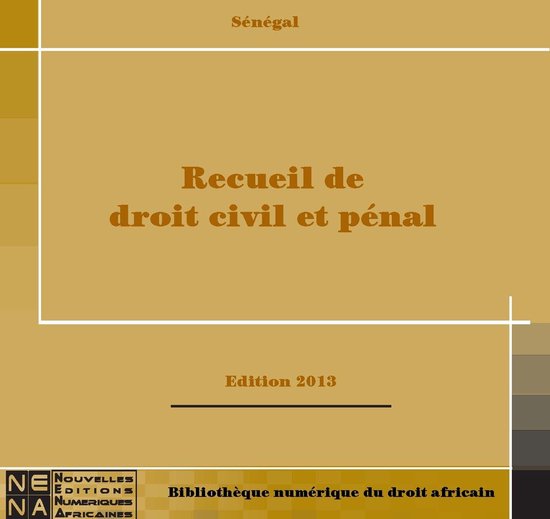 Sénégal - Droit civil et pénal (ebook), Sénégal Sénégal | 9782917591123 ...