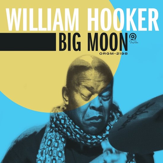 William Hooker - Big Moon (LP), William Hooker | LP (album) | Muziek | bol