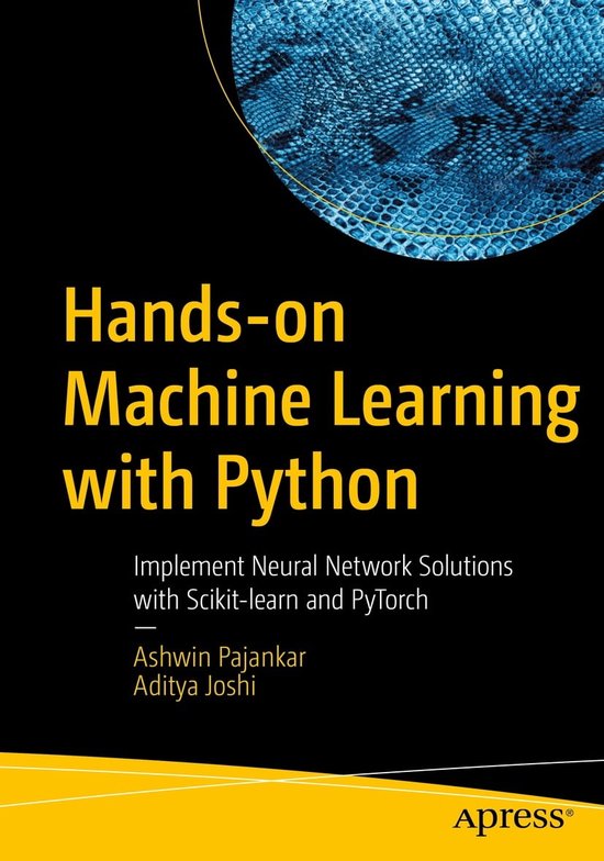 Hands-on Machine Learning with Python (ebook), Ashwin Pajankar | 9781484279212 | Boeken | bol