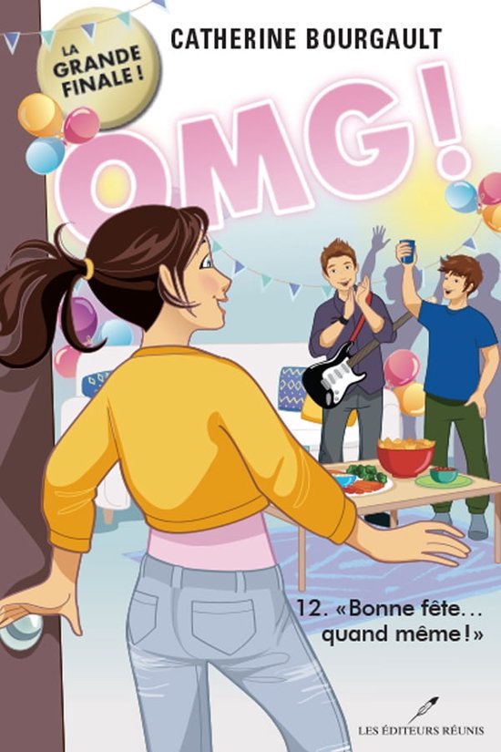 OMG! 12 - Bonne fête...quand même (ebook), Catherine Bourgault | 9782897835729 | Boeken | bol
