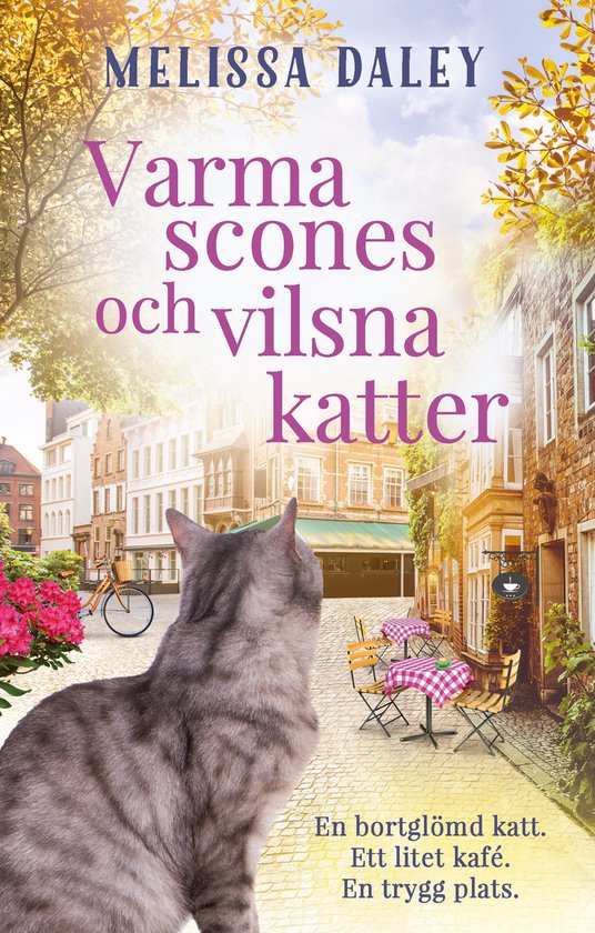 Kattcaféet 1 - Varma scones och vilsna katter (ebook), Melissa Daley ...