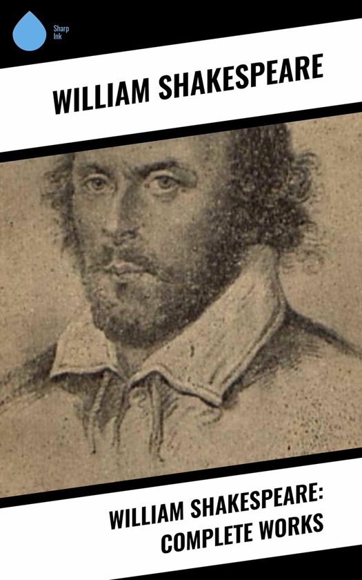 William Shakespeare: Complete Works (ebook), William Shakespeare ...