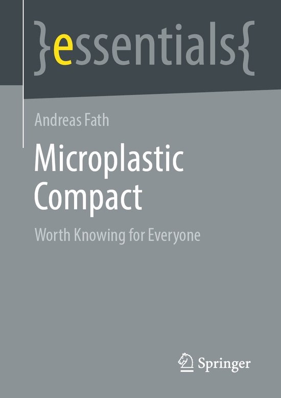 essentials - Microplastic Compact (ebook), Andreas Fath | 9783658328672 ...