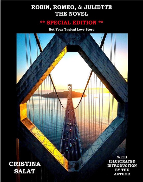 Robin, Romeo, & Juliette The Novel Special Edition (ebook), Cristina ...