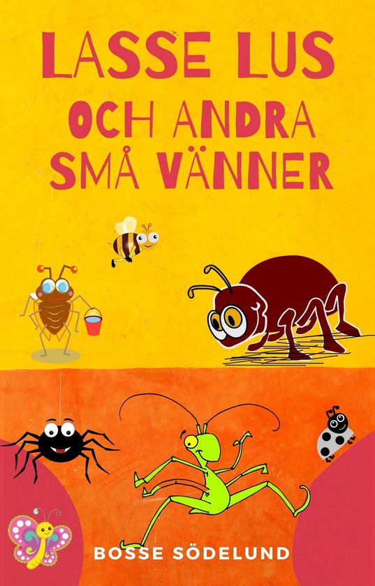 Lasse Lus och andra små vänner (ebook), Bosse Södelund | 9789189739017 ...