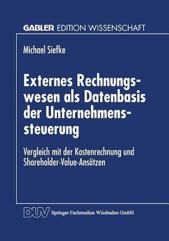 Gabler Edition Wissenschaft- Externes Rechnungswesen als Datenbasis der ...
