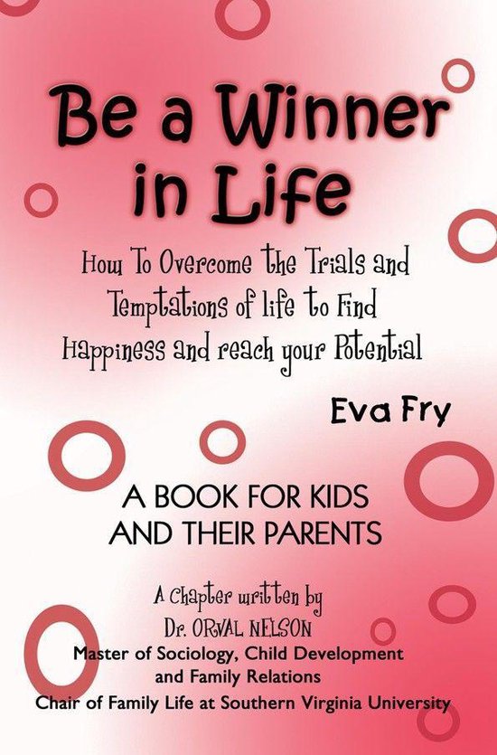 Be a Winner in Life (ebook), Eva Fry | 9781403304544 | Boeken | bol.com