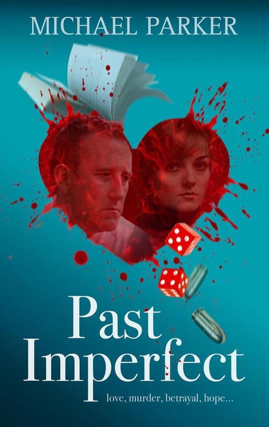 Past Imperfect (ebook), Dr Michael Parker | 9781540118820 | Boeken ...