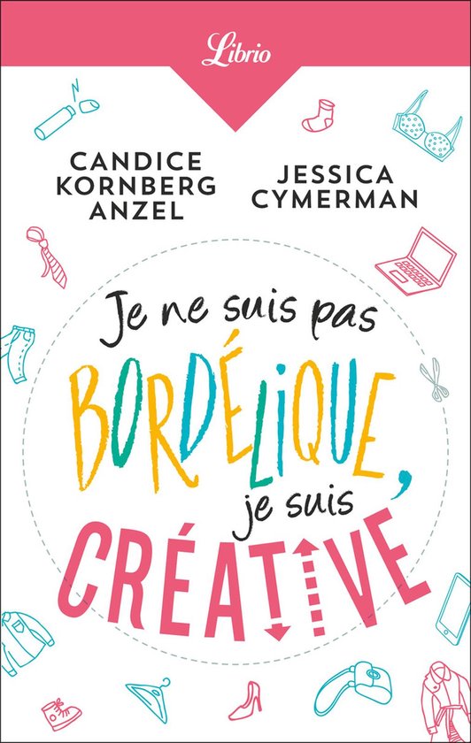 Mémo - Je ne suis pas bordélique, je suis créative (ebook), Jessica ...