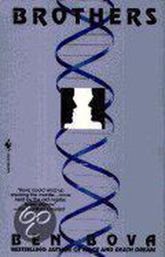 Brothers, Ben Bova | 9780553573565 | Boeken | bol