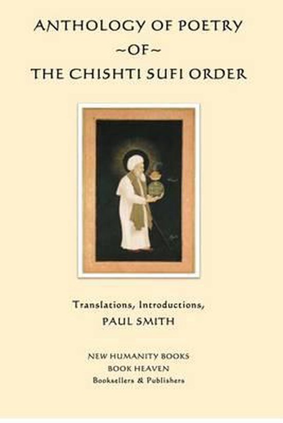 Anthology of Poetry of the Chishti Sufi Order, Various | 9781480103757 ...