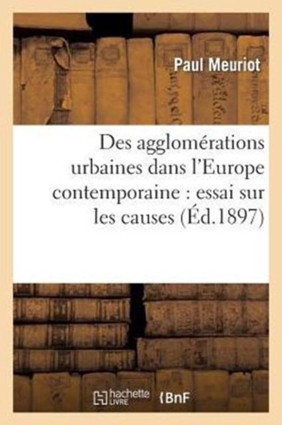 Des Agglomerations Urbaines Dans L'Europe Contemporaine | 9782011893932 ...