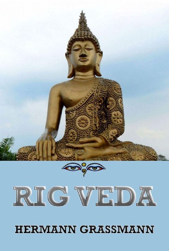 Rig Veda (ebook) | 9783849600051 | Boeken | bol.com