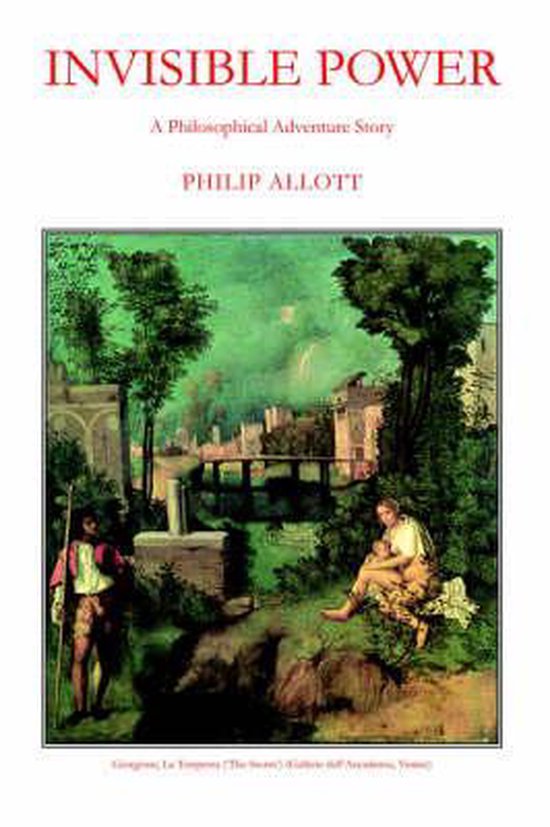 Invisible Power, Philip Allott | 9781599263243 | Boeken | bol.com