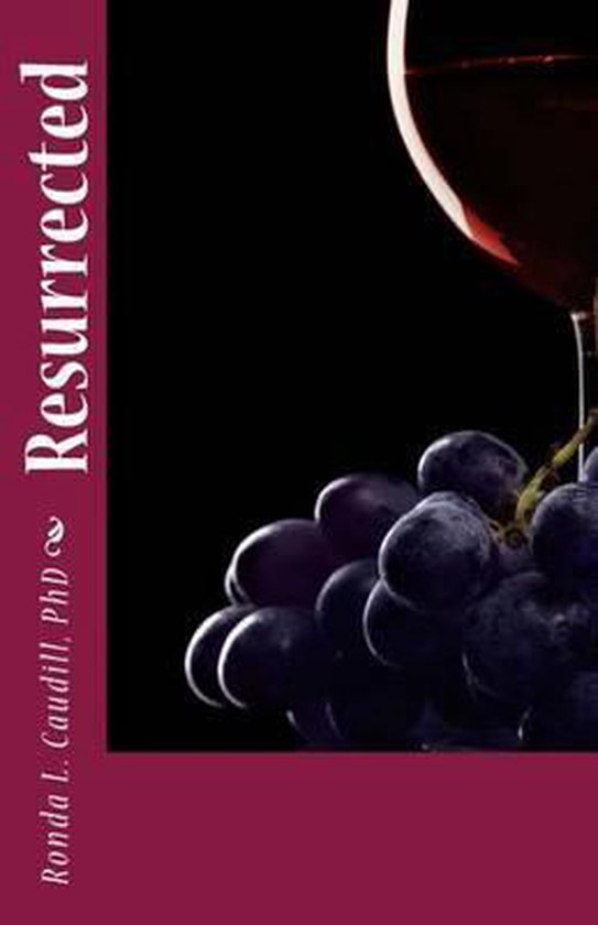 Resurrected, Ronda L Caudill Phd | 9780692203507 | Boeken | bol.com