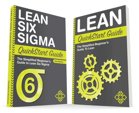 Lean Six Sigma And Lean Quickstart Guides Ebook Clydebank Business