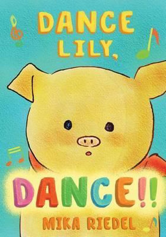 Dance Lily, Dance! (English-Japanese Bilingual Book), Mika Riedel ...