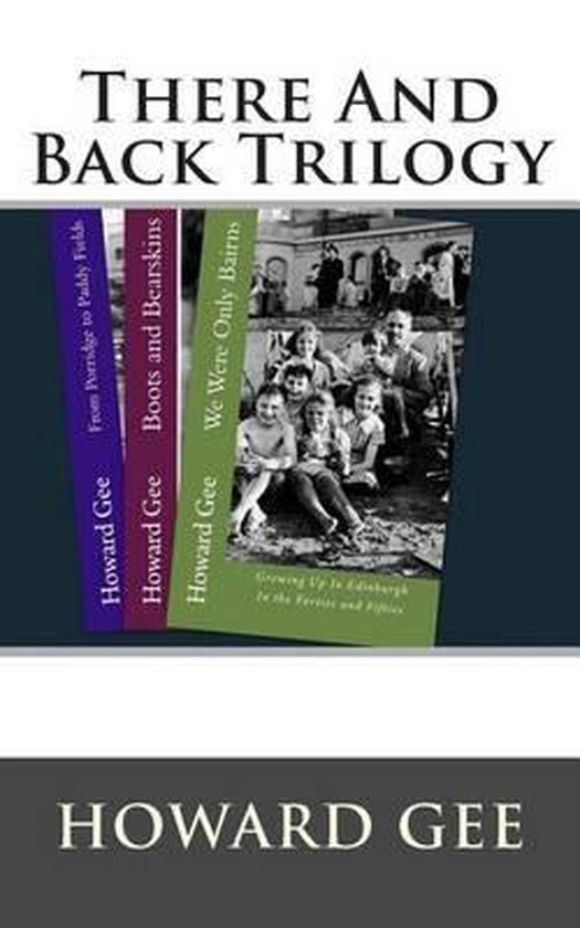 There and Back Trilogy | 9781505358520 | Howard Gee | Boeken | bol.com