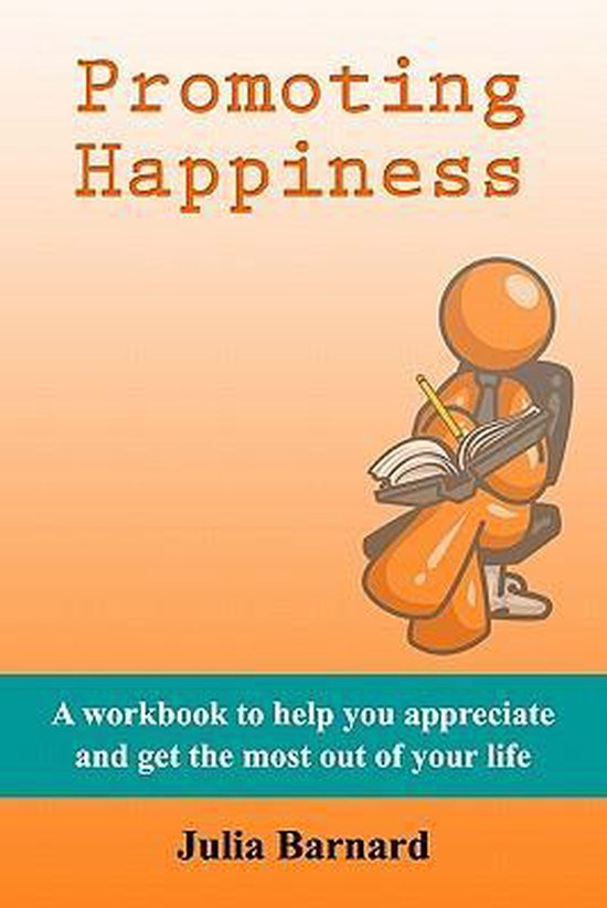 Promoting Happiness, Julia Barnard | 9780980759006 | Boeken | bol.com