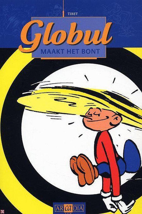 Globul - Globul maakt het bont (Kleine Reeks), Tibet | 9789076926353 ...