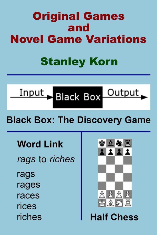 Original Games and Novel Game Variations (ebook), Stanley Korn ...