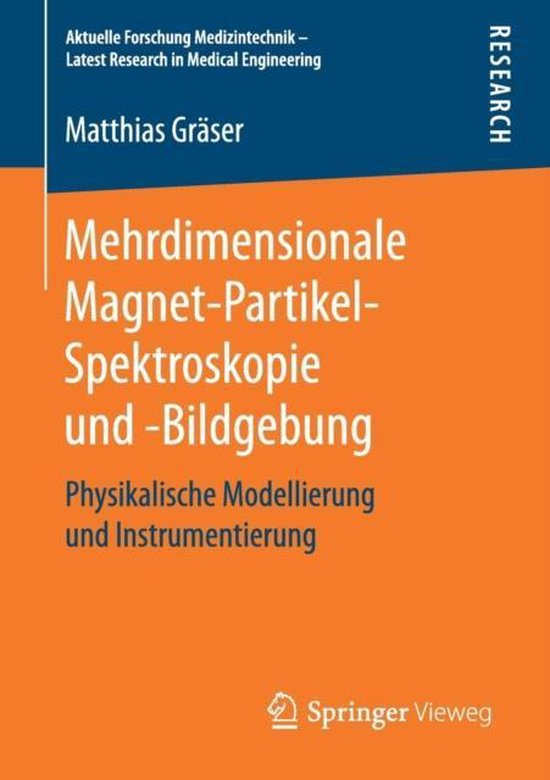 Mehrdimensionale Magnet Partikel Spektroskopie und Bildgebung ...