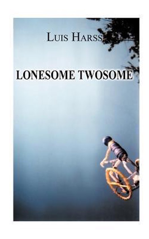 Lonesome Twosome, Luis Harss | 9781617641244 | Boeken | bol
