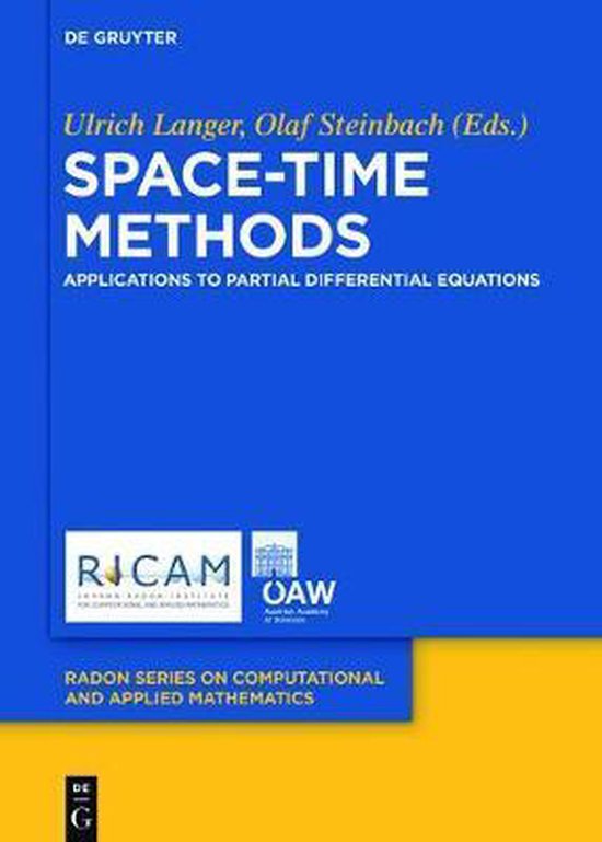 Radon Series on Computational and Applied Mathematics25- Space-Time Methods |... | bol.com