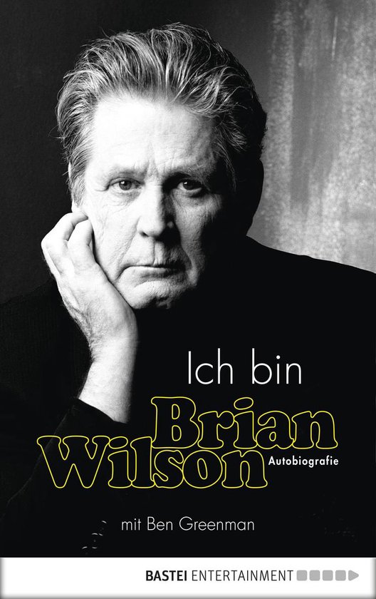 Ich bin Brian Wilson (ebook), Brian Wilson | 9783732539543 | Boeken ...