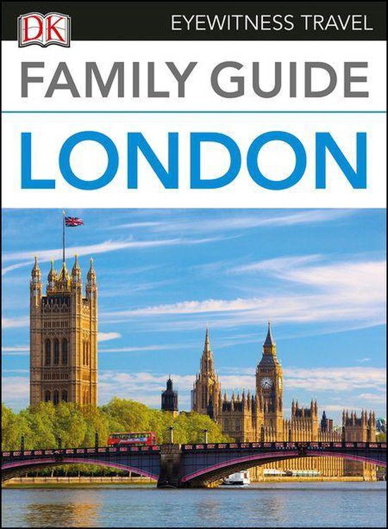 Travel Guide - DK Eyewitness Family Guide London (ebook), Dk | 9780241348024 | Boeken | bol