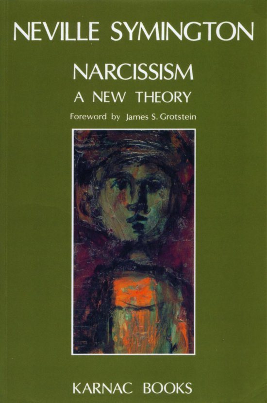 Narcissism: A New Theory (ebook), Neville Symington | 9781781811252 ...