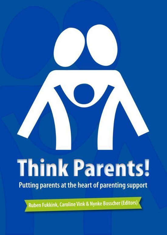 Think parents! (ebook), Ruben Fukkink | 9789088505393 | Boeken | bol.com