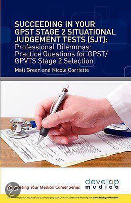 Succeeding In Your Gpst Stage 2 Situational Judgement Tests ( Sjt ...