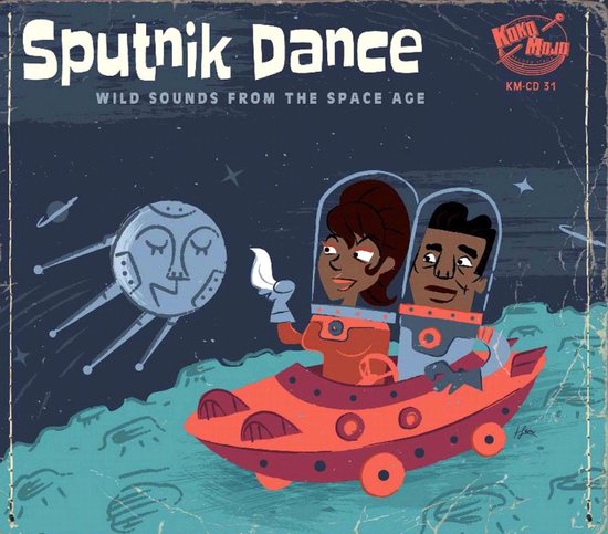 Various Artists - Sputnik Dance (Wild Sounds From The Space Age) (CD ...