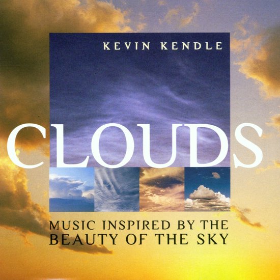 Kevin Kendle - Clouds (CD), Kevin Kendle | CD (album) | Muziek | bol