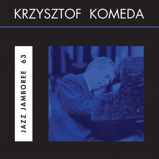 Krzysztof Komeda - Jazz Jamboree 63 (LP), Krzysztof Komeda | LP (album) | Muziek | bol.com