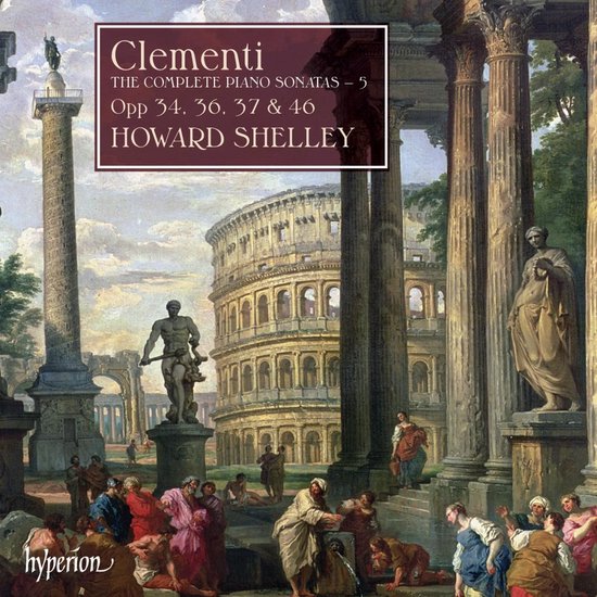 Clementi: The Complete Piano Sonatas Volume 2, Howard Shelley | CD (album) | Musique | bol.com