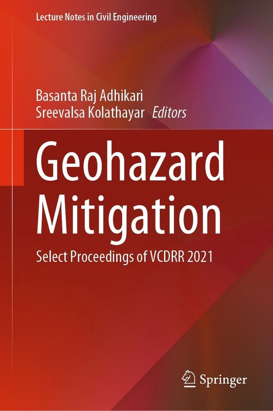 Lecture Notes in Civil Engineering 192 - Geohazard Mitigation (ebook ...