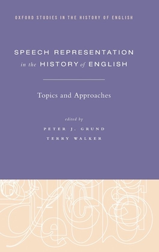 Speech Representation in the History of English | 9780190918064 ...