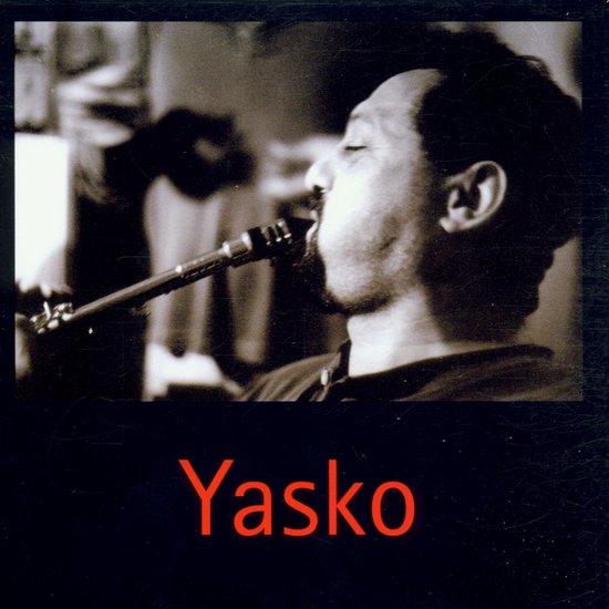 Yasko Argirov - Yasko (CD), Yasko Argirov | CD (album) | Muziek | bol.com